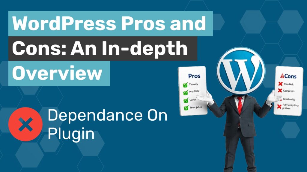 WordPress Pros and Cons: An In-depth Overview - Blog - WebCrowd.co.in